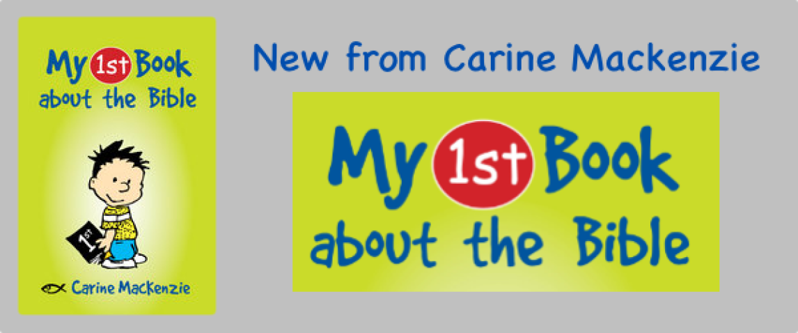 My 1st Book About the Bible by Carine Mackenzie | Christian Focus